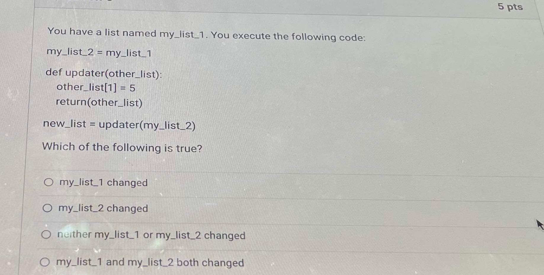 Solved You have a list named my_list_1. You execute the | Chegg.com