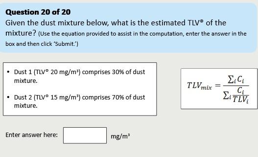 Solved Question 20 of 20 Given the dust mixture below, what | Chegg.com
