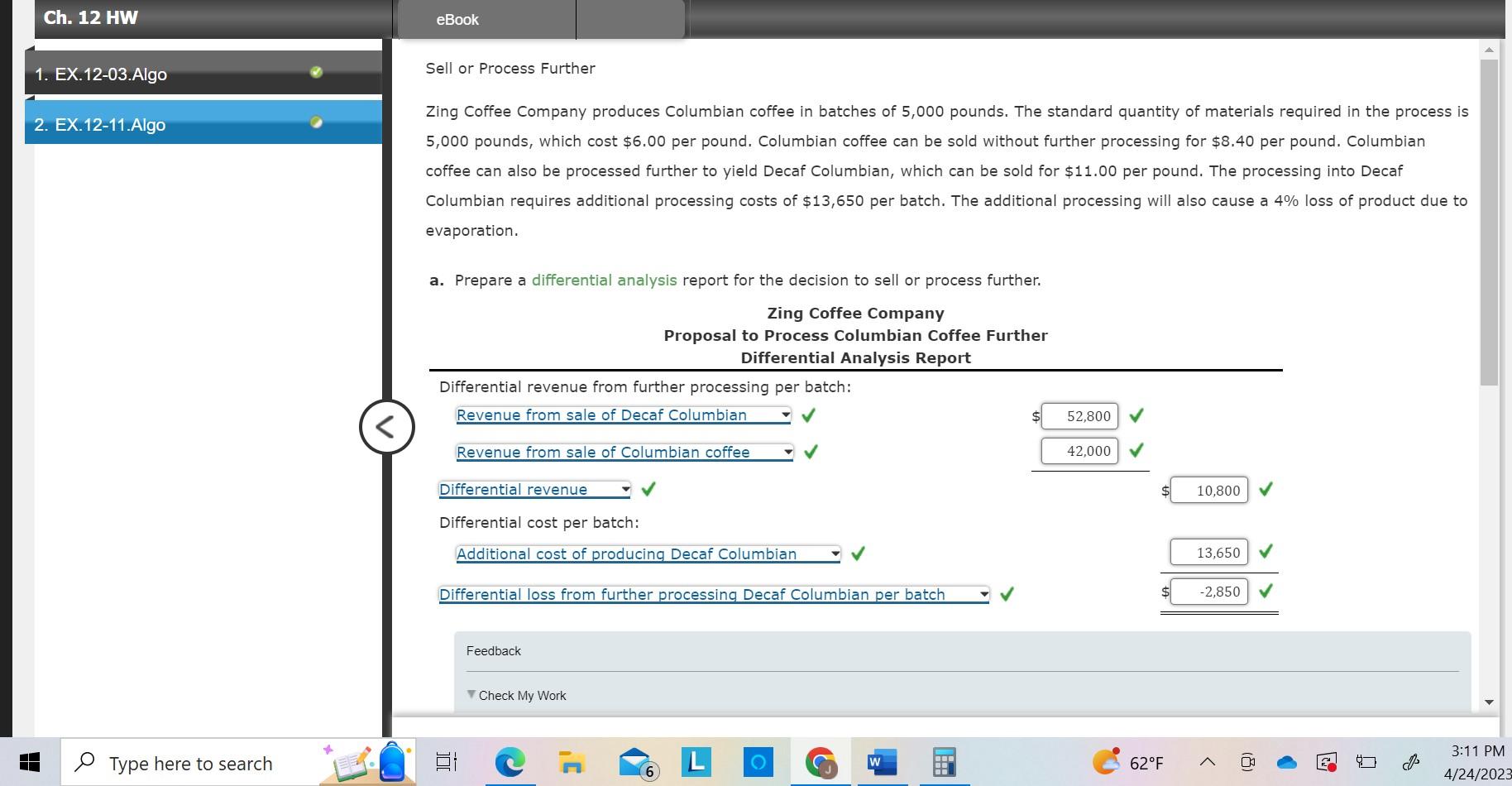 Solved Determine the price of Decaf Columbian that would | Chegg.com
