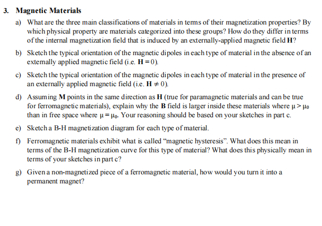 Solved Magnetic Materials a) What are the three main | Chegg.com
