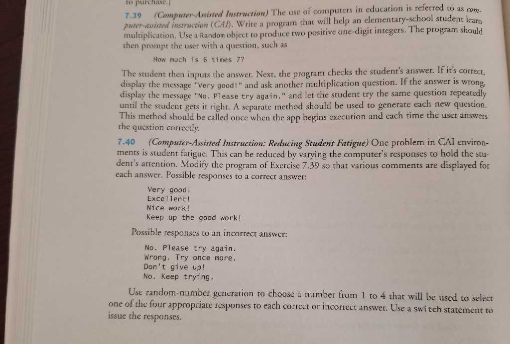 Solved to purchase. 7.39 (Computer Assisted Instruction) The | Chegg.com