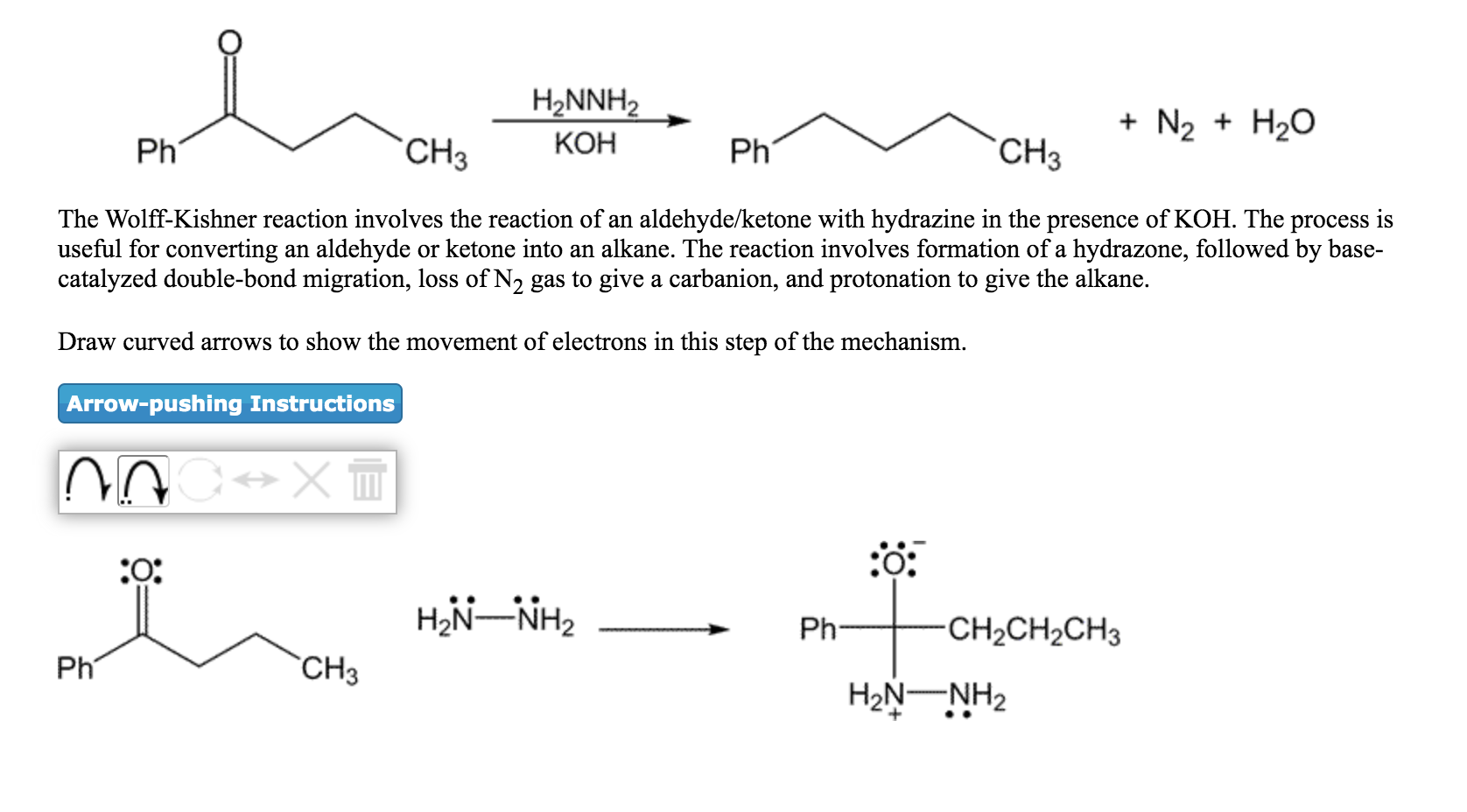Solved H2NNH2 КОН OH PNCH + N2 + H20 Ph CH3 Ph CH3 The | Chegg.com