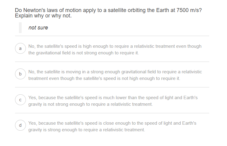 Solved Do Newton's laws of motion apply to a satellite | Chegg.com