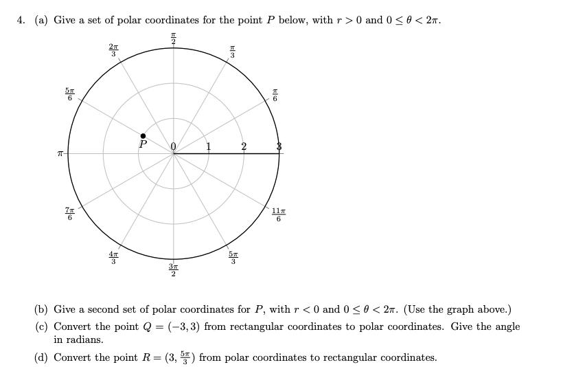 Solved (a) Give a set of polar coordinates for the point P | Chegg.com