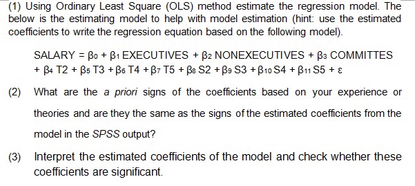 Solved (1) Using Ordinary Least Square (OLS) method estimate | Chegg.com