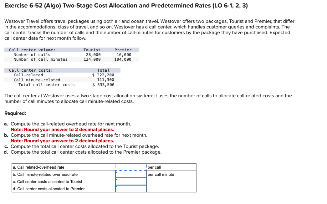 Solved Exercise 6-52 (Algo) Two-Stage Cost Allocation and | Chegg.com