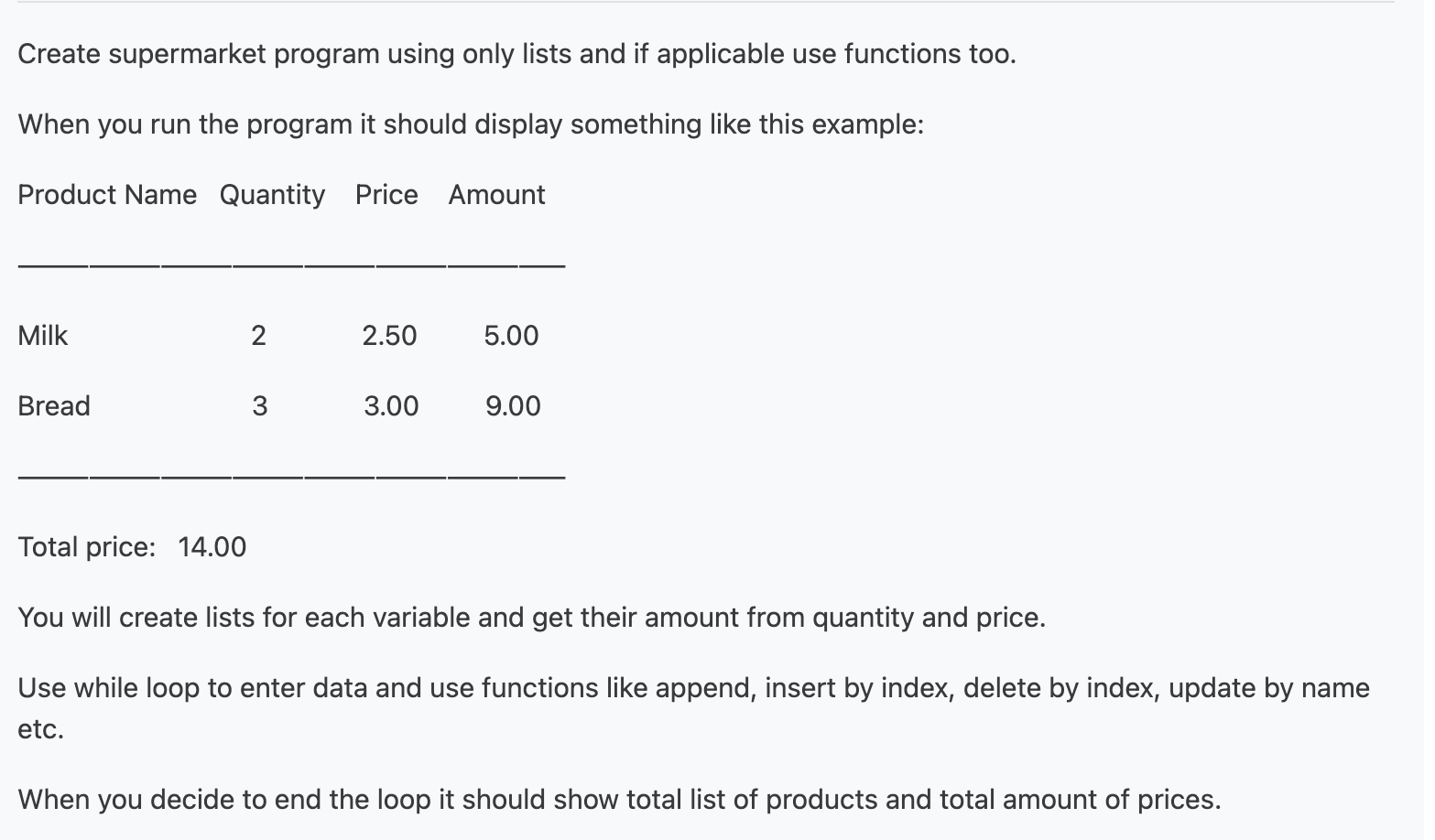 Solved IN PYTHON !! ﻿no zip functions !!! ﻿Create | Chegg.com
