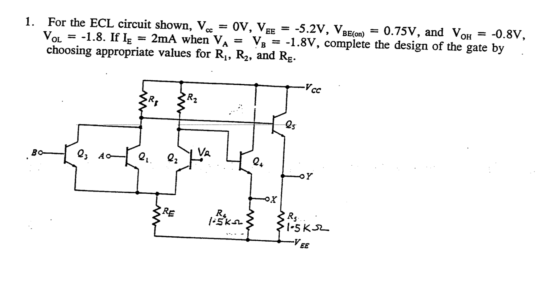 Solved 1. = OV, VEE For the ECL circuit shown, Vcc -5.2V, | Chegg.com