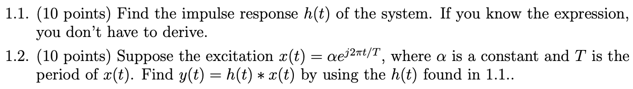 Solved 1. (40 points) Suppose an LTI system described by the | Chegg.com