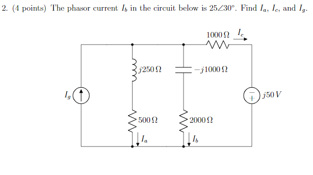 Solved 2. (4 points) The phasor current I, in the circuit | Chegg.com