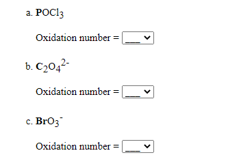 Solved a. POC13 Oxidation number = b. C2042- Oxidation | Chegg.com