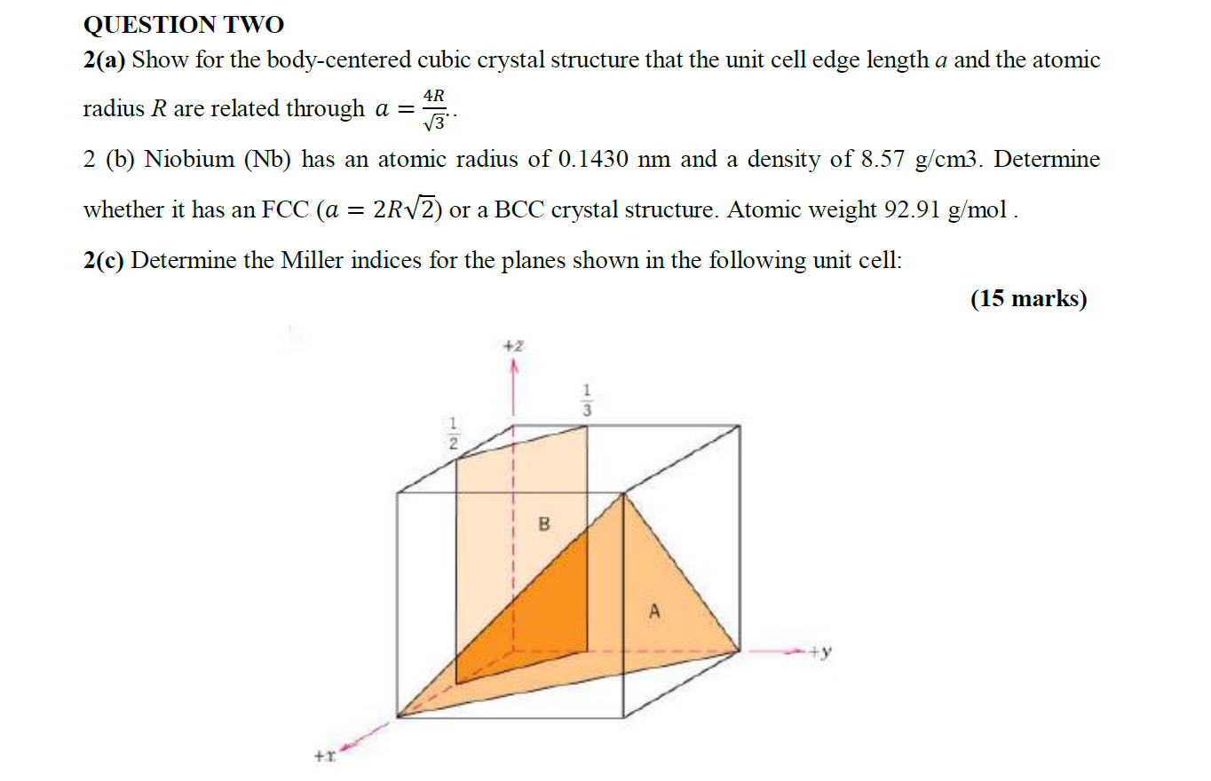 Solved QUESTION TWO 2(a) Show for the body-centered cubic | Chegg.com