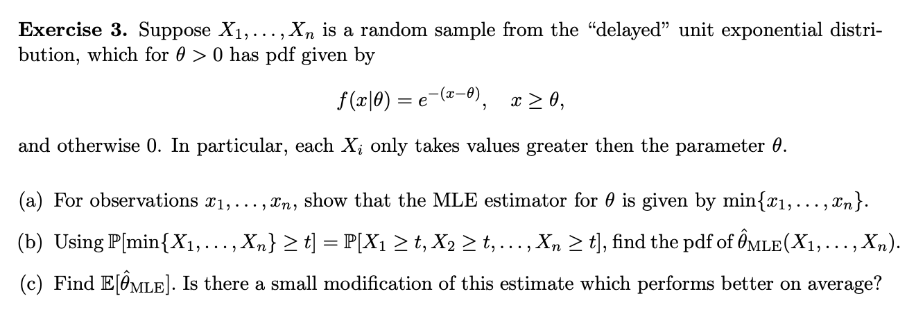 Solved Exercise 3. Suppose X1, ..., Xn is a random sample | Chegg.com