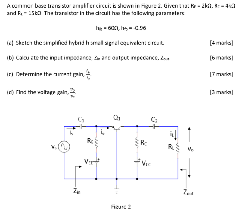 Solved A common base transistor amplifier circuit is shown | Chegg.com