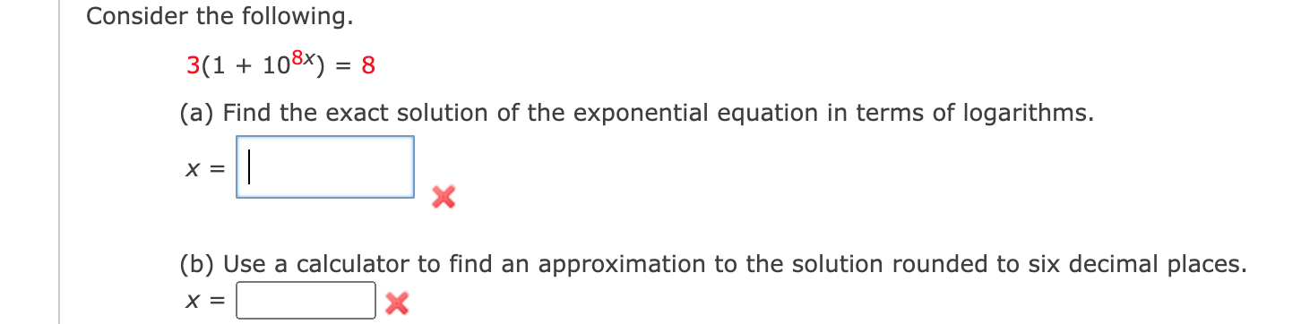 Solved Consider the following. e0.8x=4 (a) Find the exact | Chegg.com
