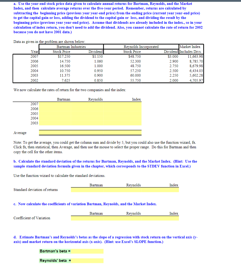 Solved Use the year-end stock price data given to calculate | Chegg.com