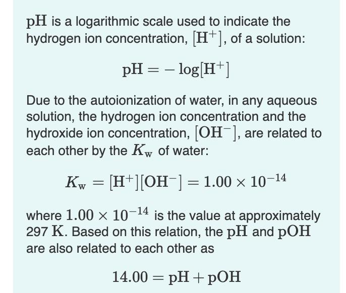 Solved pH is a logarithmic scale used to indicate the | Chegg.com