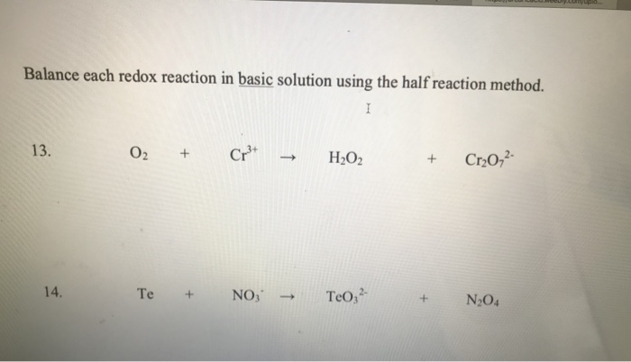 Solved Balance each redox reaction in basic solution using | Chegg.com