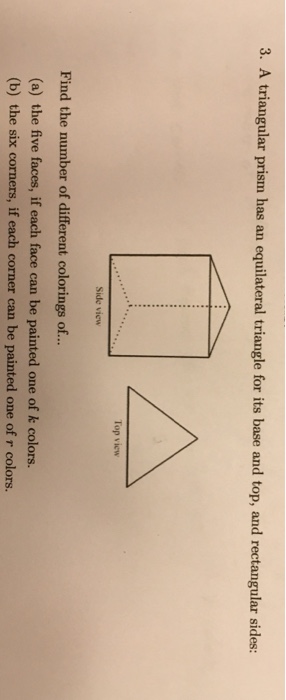 Solved 3. A triangular prism has an equilateral triangle for | Chegg.com