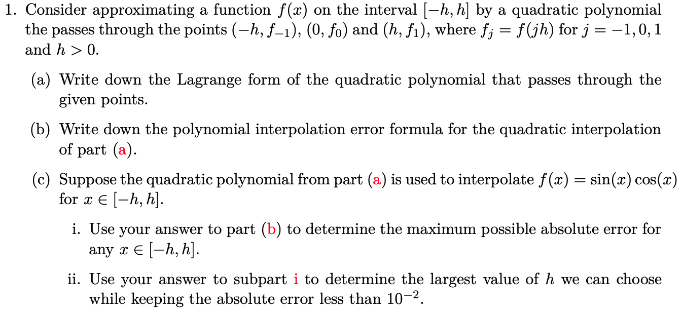 Solved Consider approximating a function f(x) on the | Chegg.com