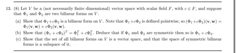 Solved 3. (8) Let V be a (not necessarily finite | Chegg.com