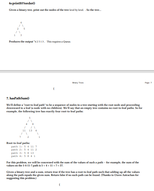 Solved 6eprintBFSorder0 Given a binary tree, print out the | Chegg.com