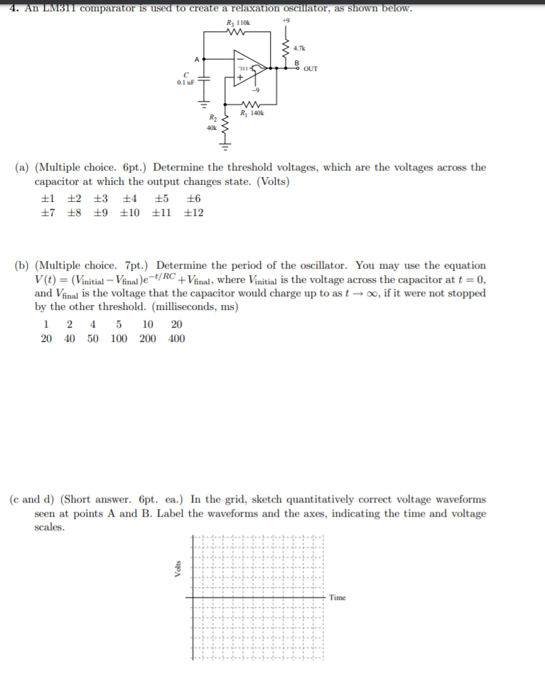 Solved 4. An LM311 comparator is used to create a relaxation | Chegg.com