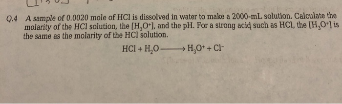 Solved A sample of 0.0020 mole of HCl is dissolved in water | Chegg.com