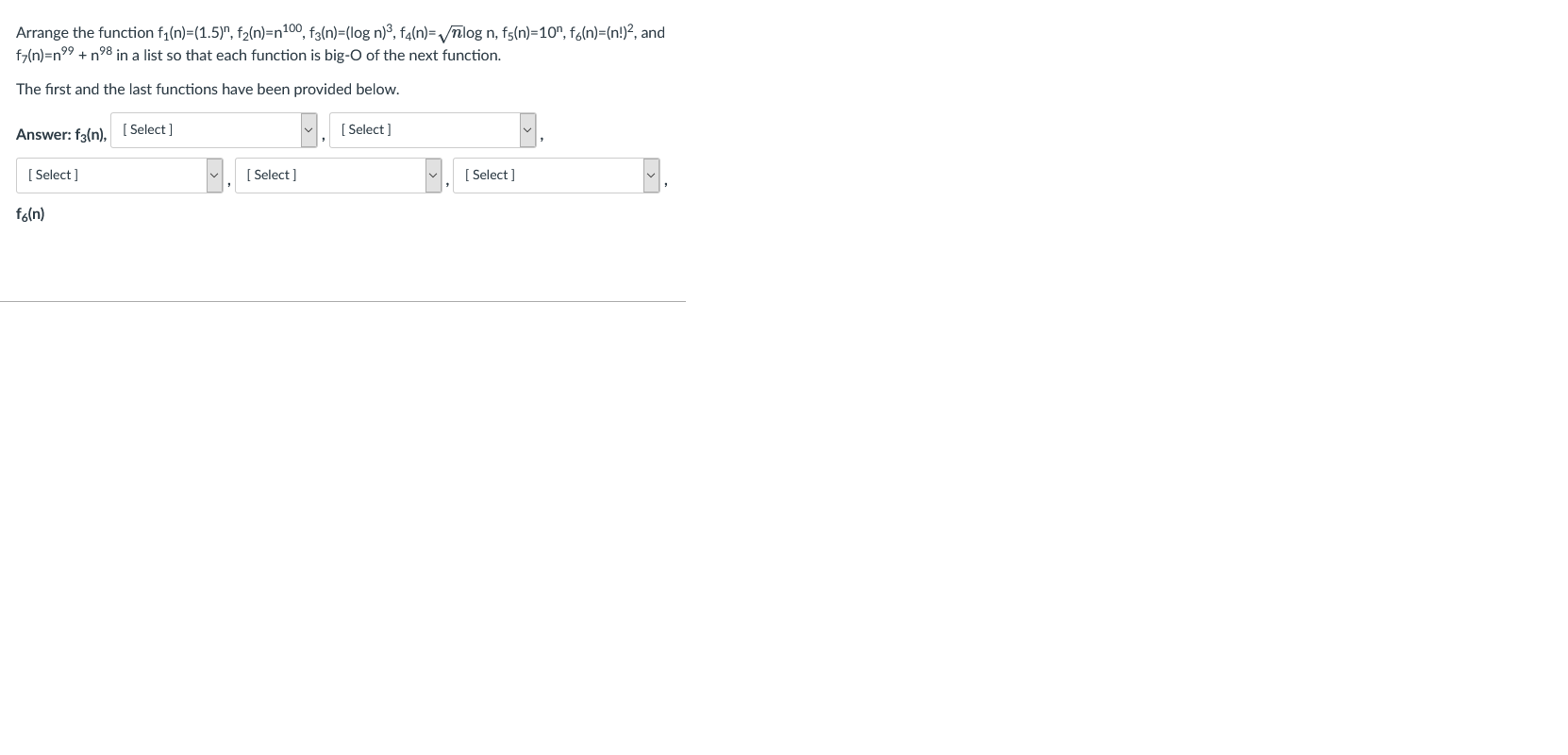 Solved Arrange the function f(n)=(1.5)", fz(n)=n100, | Chegg.com