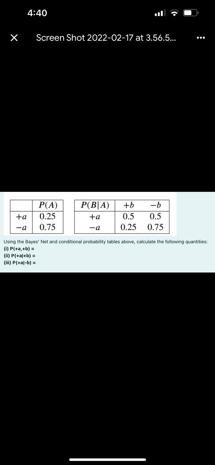 Solved 4:40 X Screen Shot 2022-02-17 at 3.56.5... ... P(A) | Chegg.com