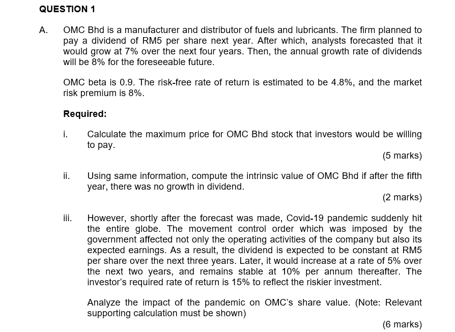 QUESTION 1 A. OMC Bhd is a manufacturer and | Chegg.com