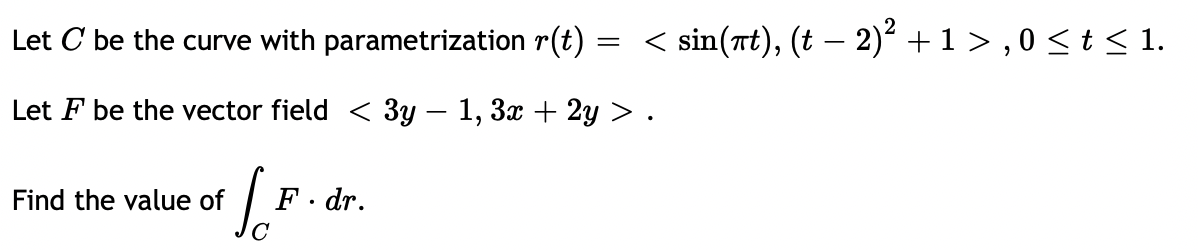 Solved Let C be the curve with parametrization r(t) ,0. Find | Chegg.com