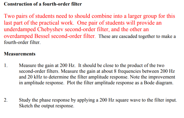 Solved Construction of a fourth-order filter Two pairs of | Chegg.com