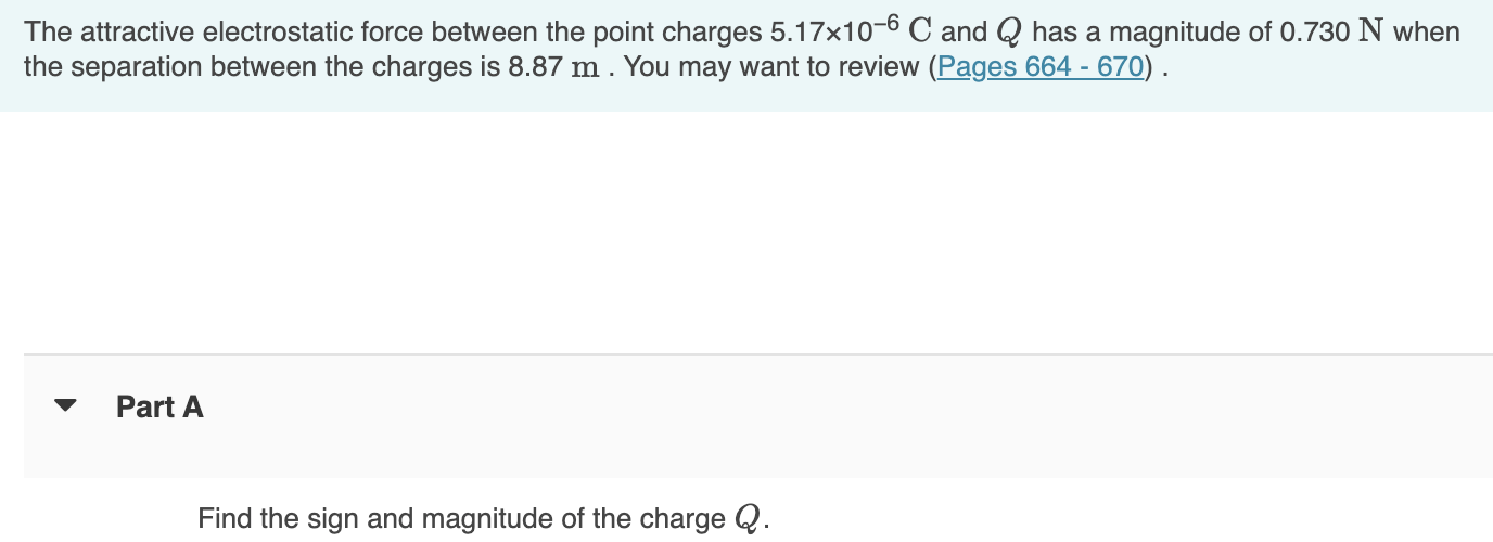 Solved The attractive electrostatic force between the point | Chegg.com