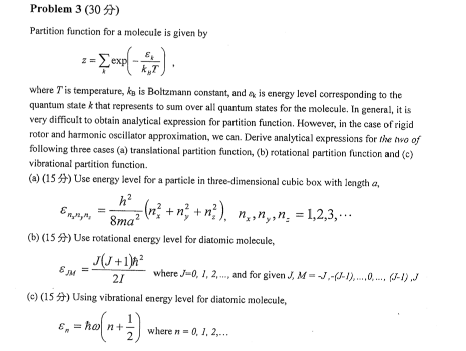 Solved Problem 3 30分 Partition Function For A Molecule Is 