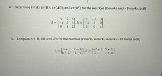 Solved Determine trtr(B), tr(AB), and tr() for the matrices | Chegg.com