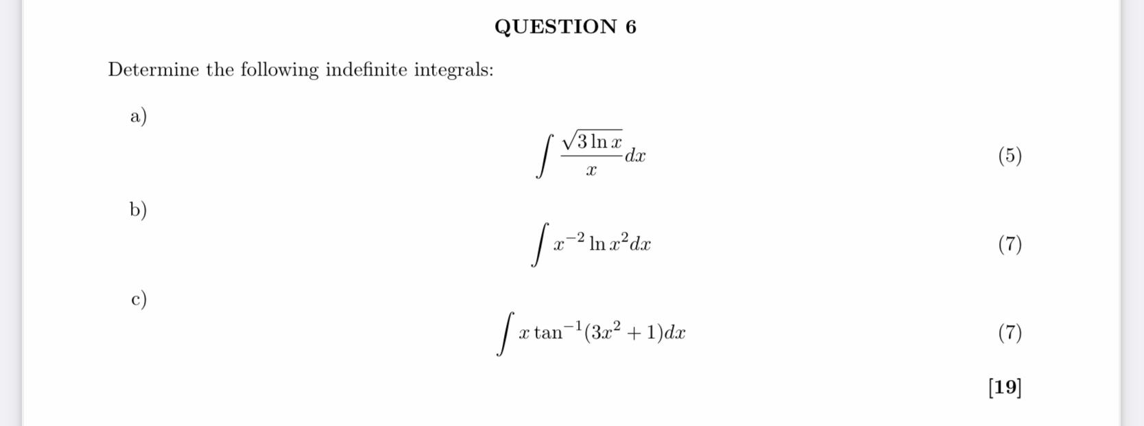 Solved Determine the following indefinite integrals: a) | Chegg.com