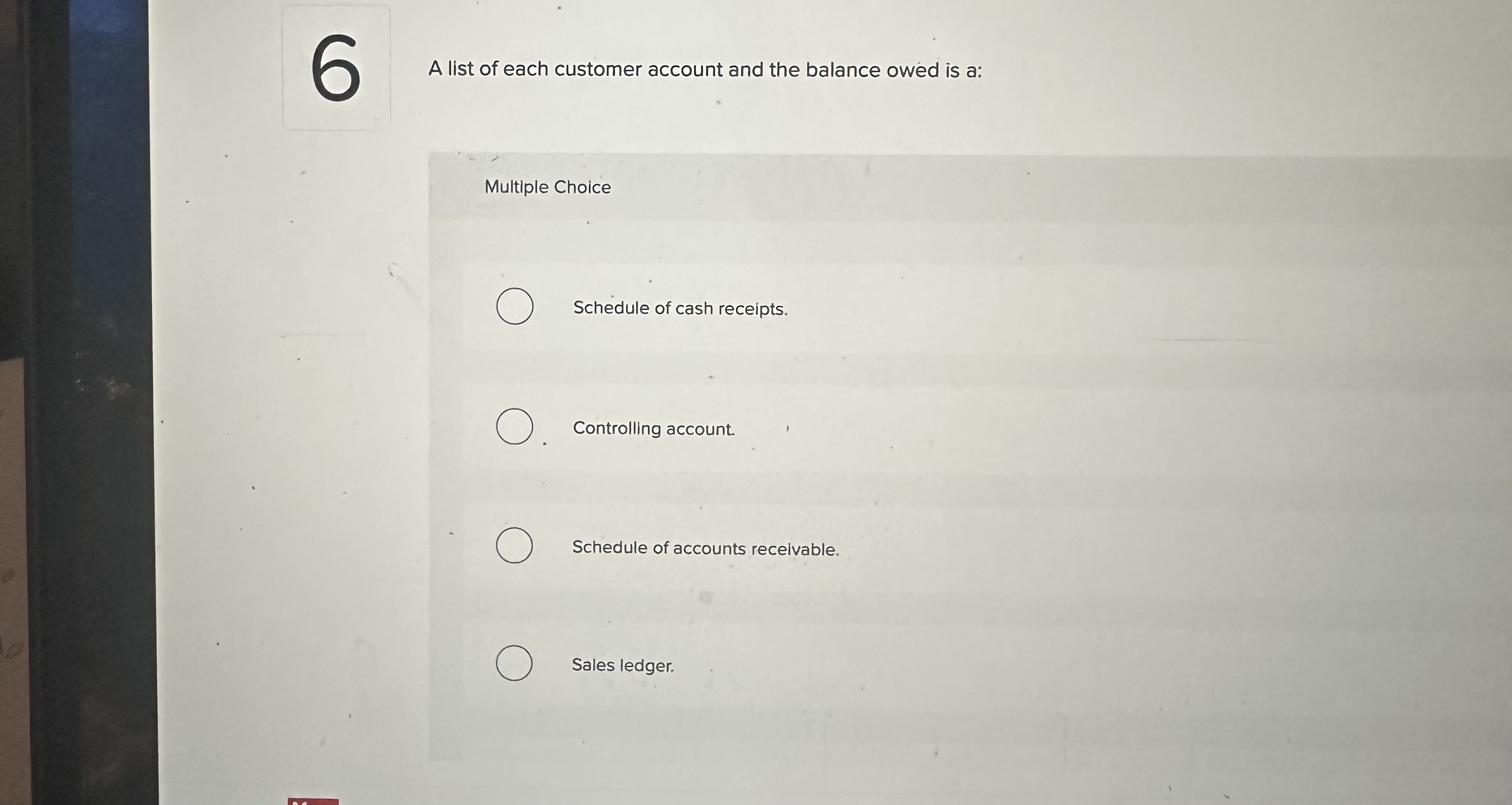 Solved A list of each customer account and the balance owed | Chegg.com