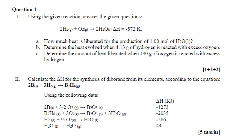 Solved Question 1 1. Using the given reaction, answer the | Chegg.com