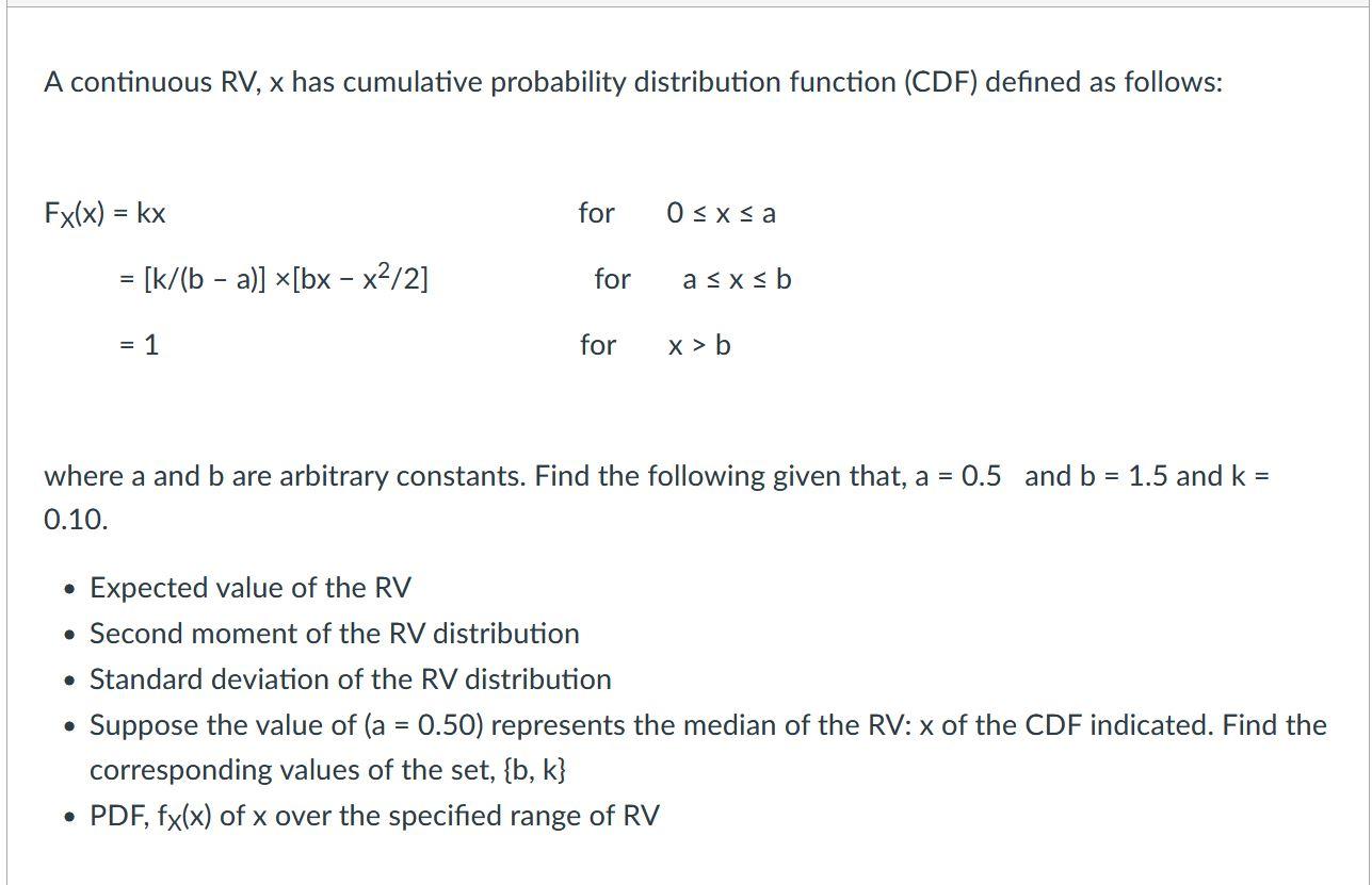 Solved A continuous RV,x has cumulative probability | Chegg.com