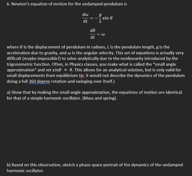 Solved 6. Newton's equation of motion for the undamped | Chegg.com