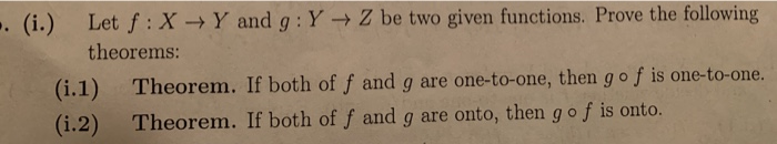 Solved (1) Let f : X → Y and g : Y → Z be two given | Chegg.com