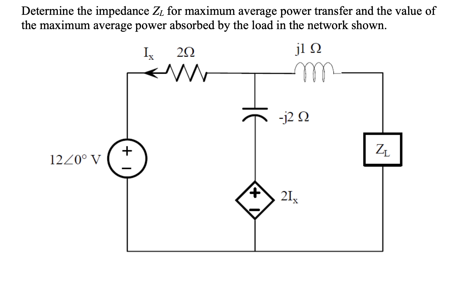 Solved Determine the impedance \( ﻿Z_{L} \) ﻿for maximum | Chegg.com