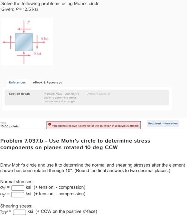 Solved Solve the following problems using Mohr's circle. | Chegg.com