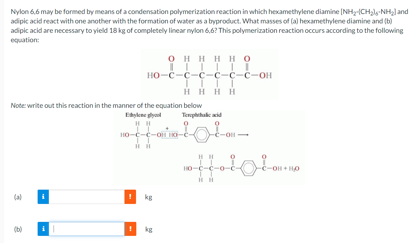Solved Nylon 6,6 may be formed by means of a condensation | Chegg.com