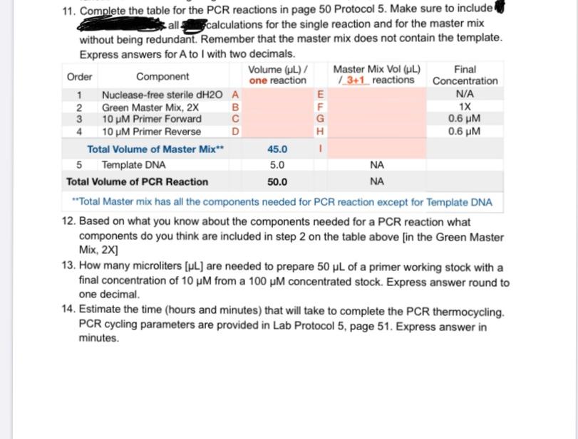 Solved I am 11. Complete the table for the PCR reactions in | Chegg.com