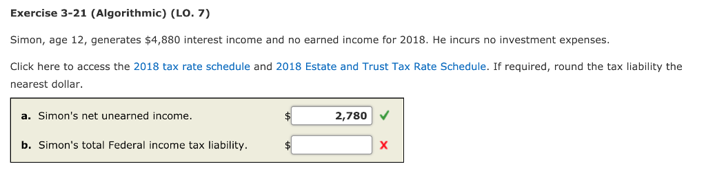 Solved Exercise 3-21 (Algorithmic) (LO. 7) Simon, age 12, | Chegg.com