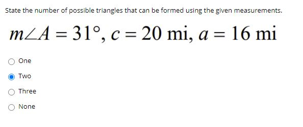 Solved State the number of possible triangles that can be | Chegg.com