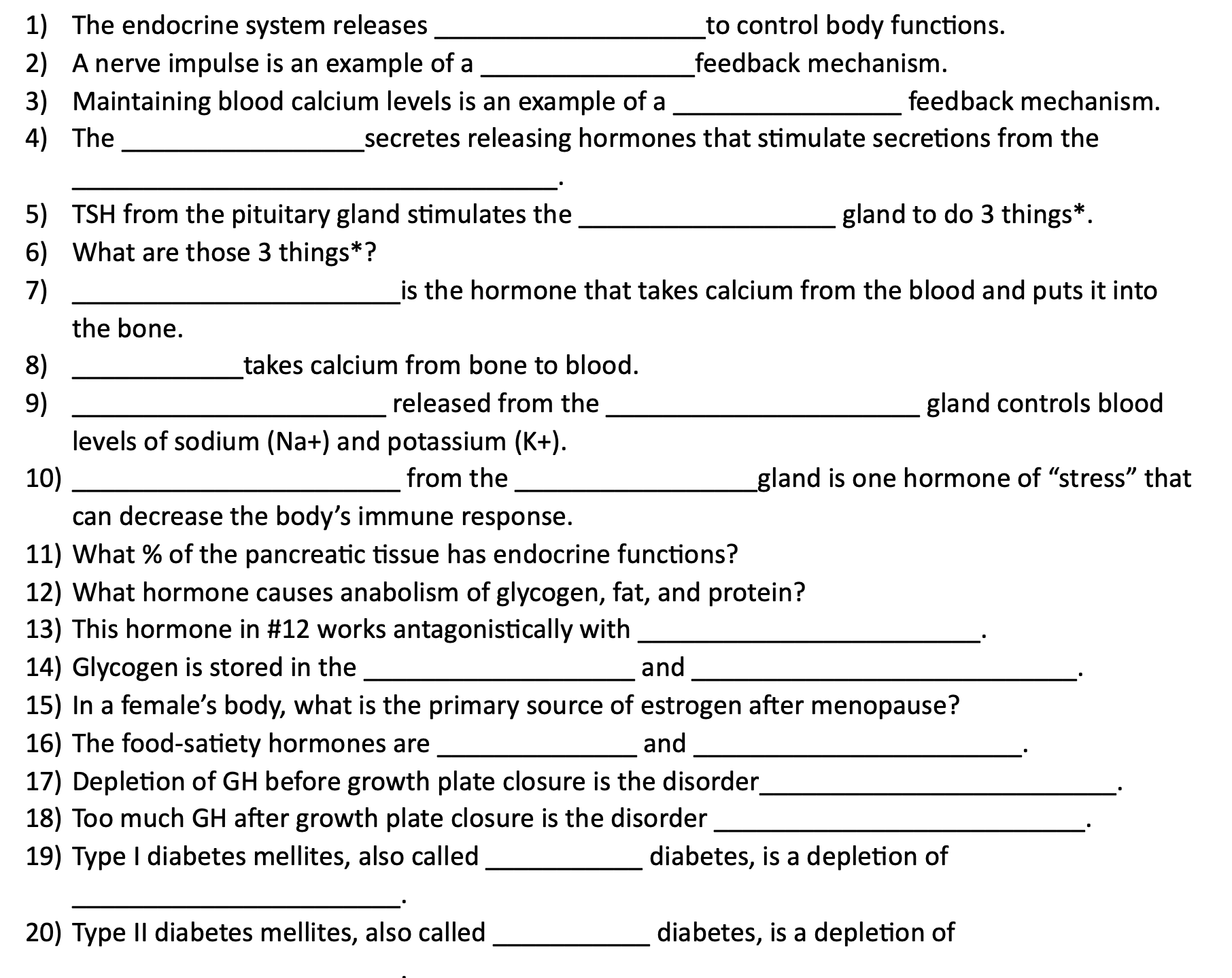 Solved 1) The endocrine system releases to control body | Chegg.com