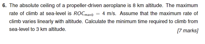 Solved 6. The absolute ceiling of a propeller-driven | Chegg.com